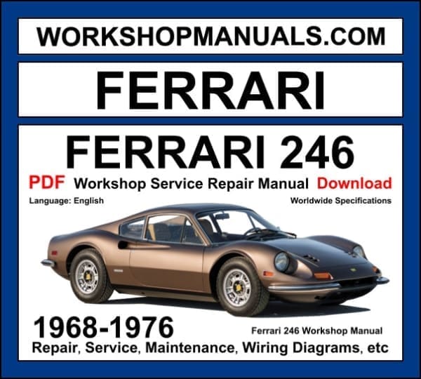 FERRARI Workshop Manuals Download - Workshop Repair Manuals