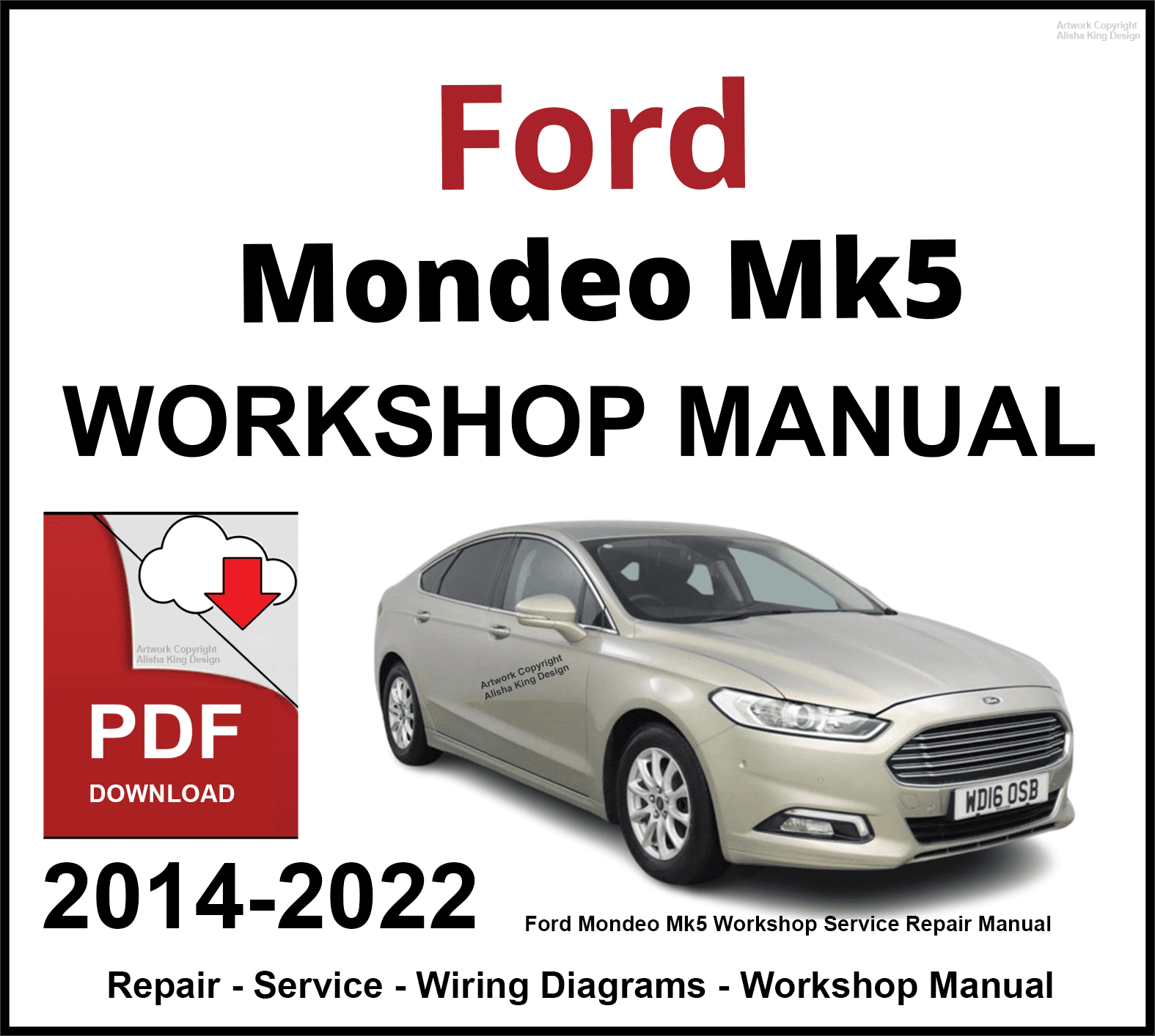Ford Mondeo MK5 2014-2022 Workshop Service Repair Manual