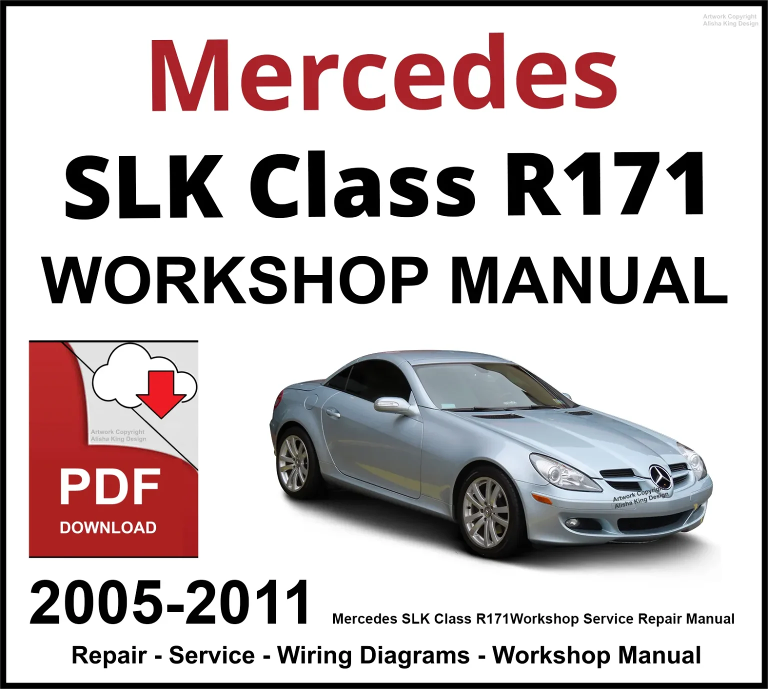 Mercedes SLK Class R171 Workshop Service Repair Manual
