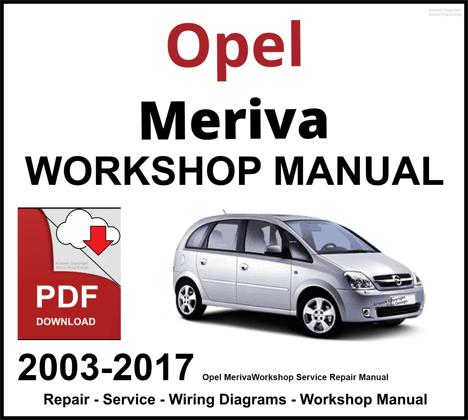 Opel Meriva 2003-2017 Workshop Service Repair Manual