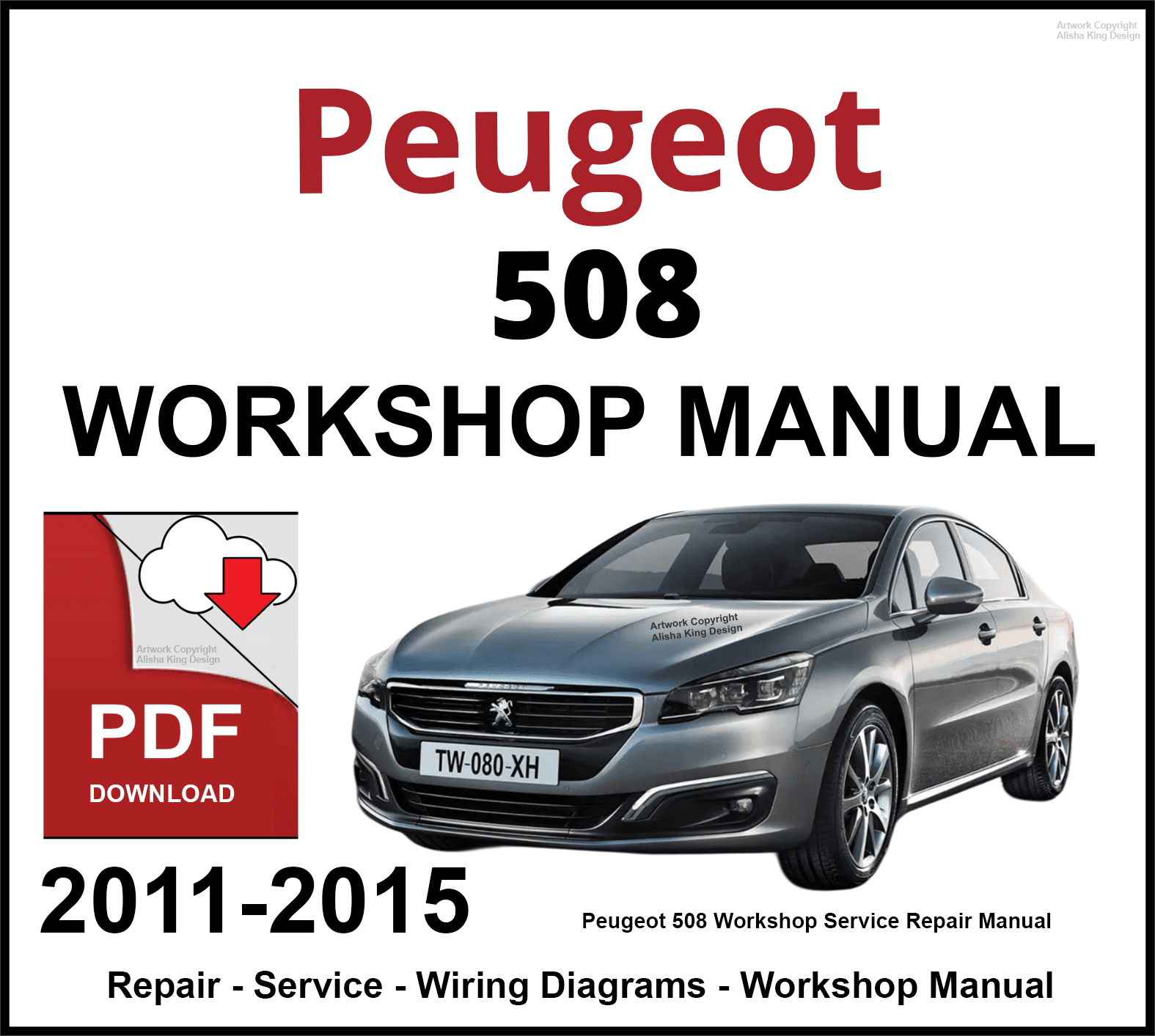 Peugeot 508 Workshop Service Repair Manual 2011-2015