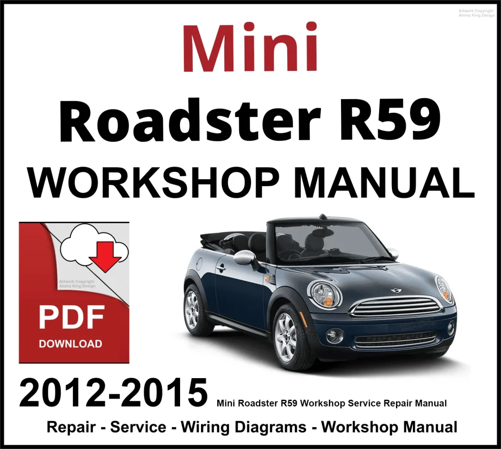 Mini Roadster R59 Workshop Service Repair Manual 2012-2015 - Workshop ...