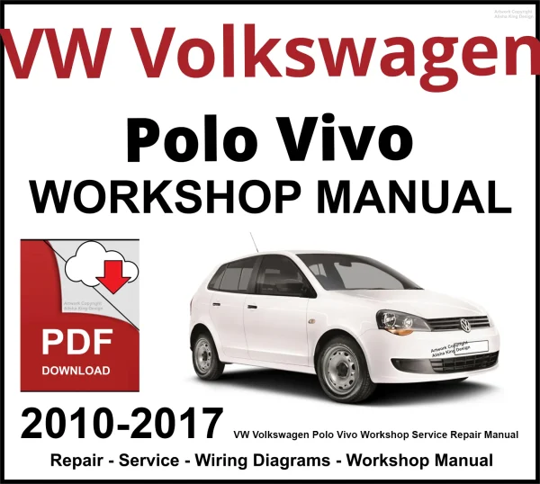 VW Volkswagen Polo Vivo 2010-2017 Workshop Service Repair Manual
